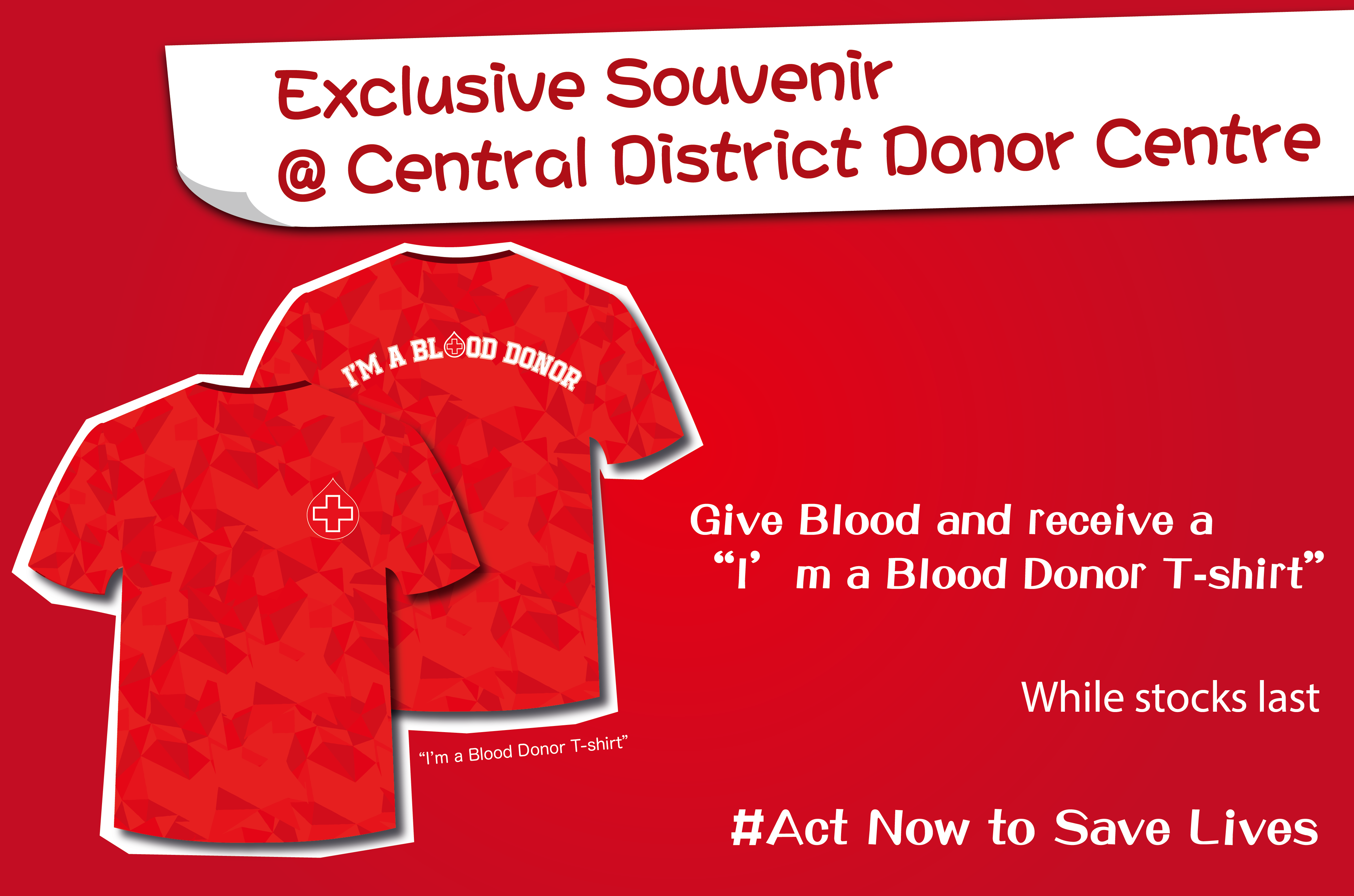 Exclusive Souvenir @ Central District Donor Centre | 香港紅十字會輸血服務中心